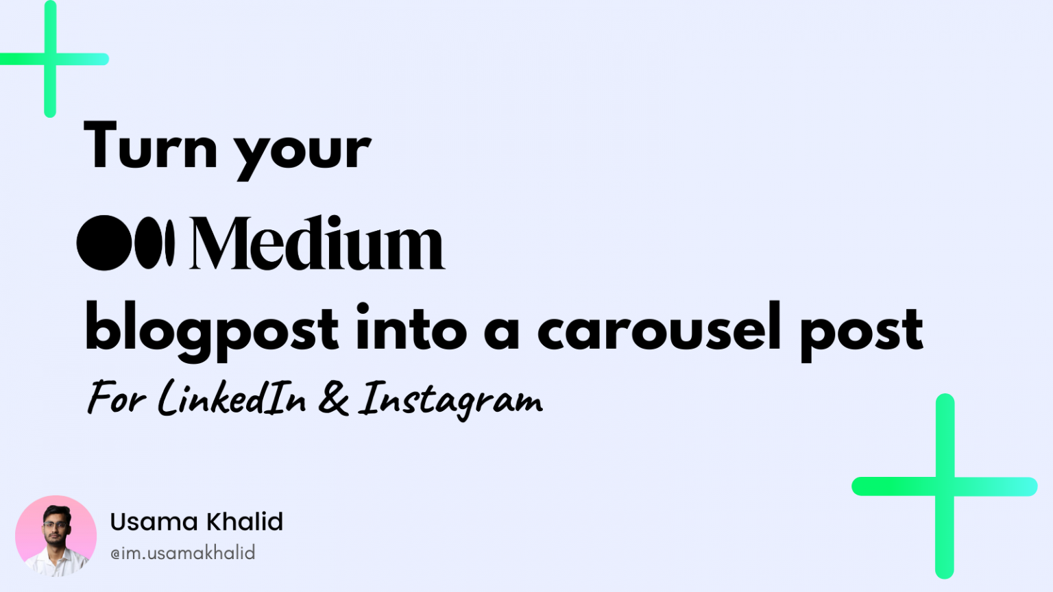 Turn your Medium Post into a carousel post for LinkedIn & IG. - Contentdrips