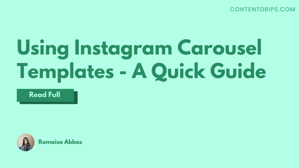 Using Instagram Carousel Templates: Quick Guide - Contentdrips