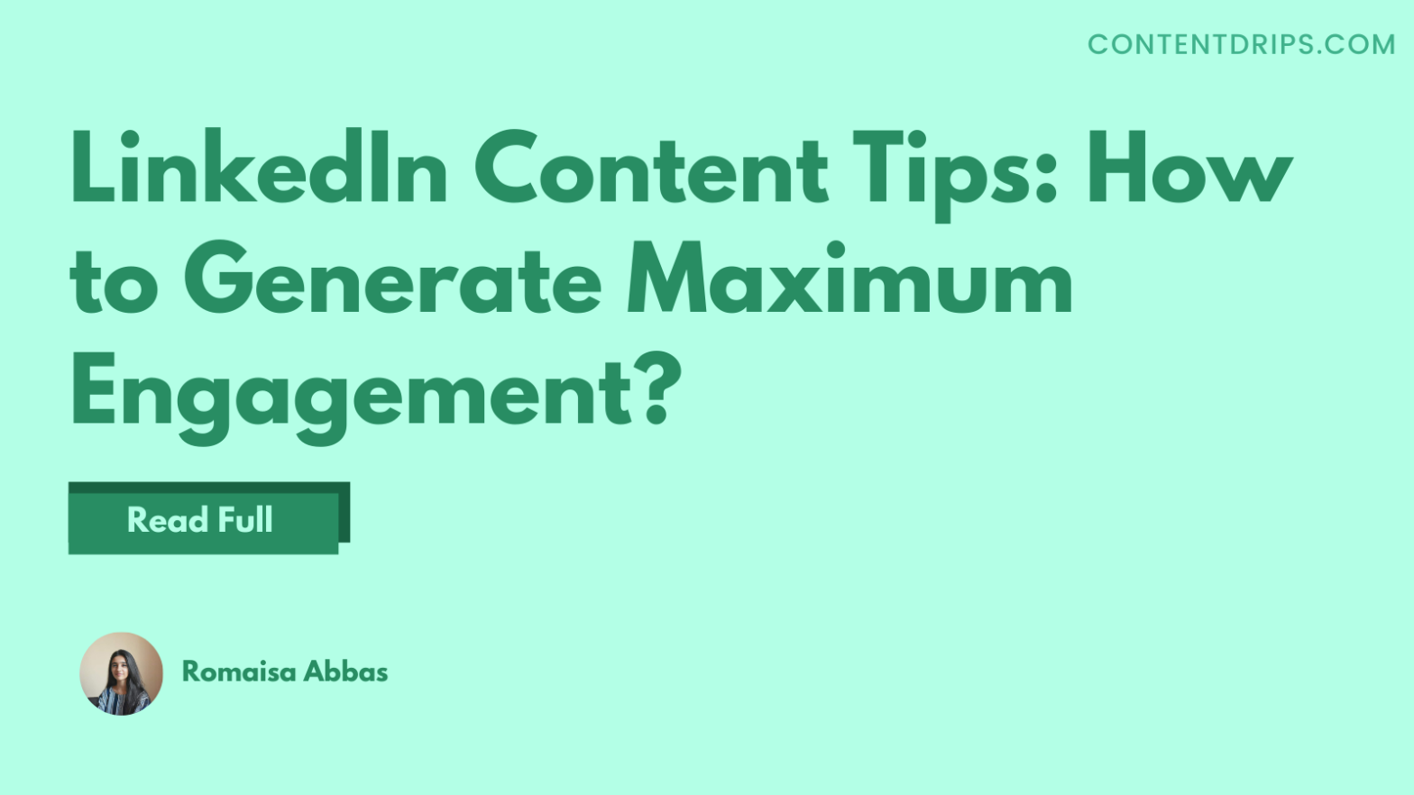 LinkedIn Content Tips: How to Generate Maximum Engagement? - Contentdrips