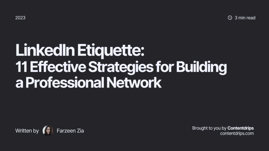 LinkedIn Etiquette: 11 Effective Strategies for Building a Professional ...