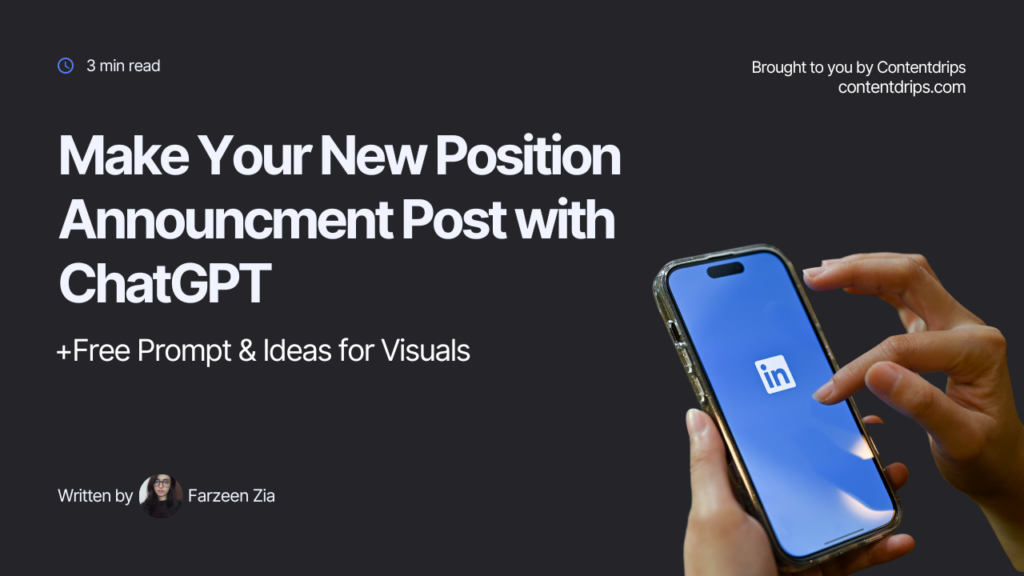 Make Your New Position Announcement Post with ChatGPT + Free Prompt & Ideas for Visuals ...