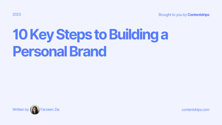 10 Key Steps to Building a Personal Brand - Contentdrips