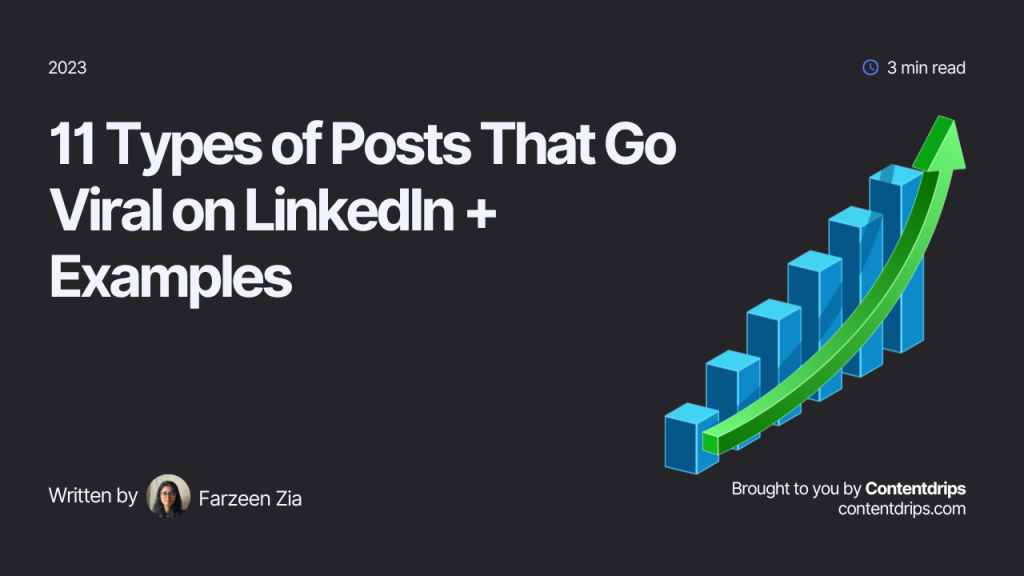 11 Types of Posts That Go Viral on LinkedIn + Examples - Contentdrips